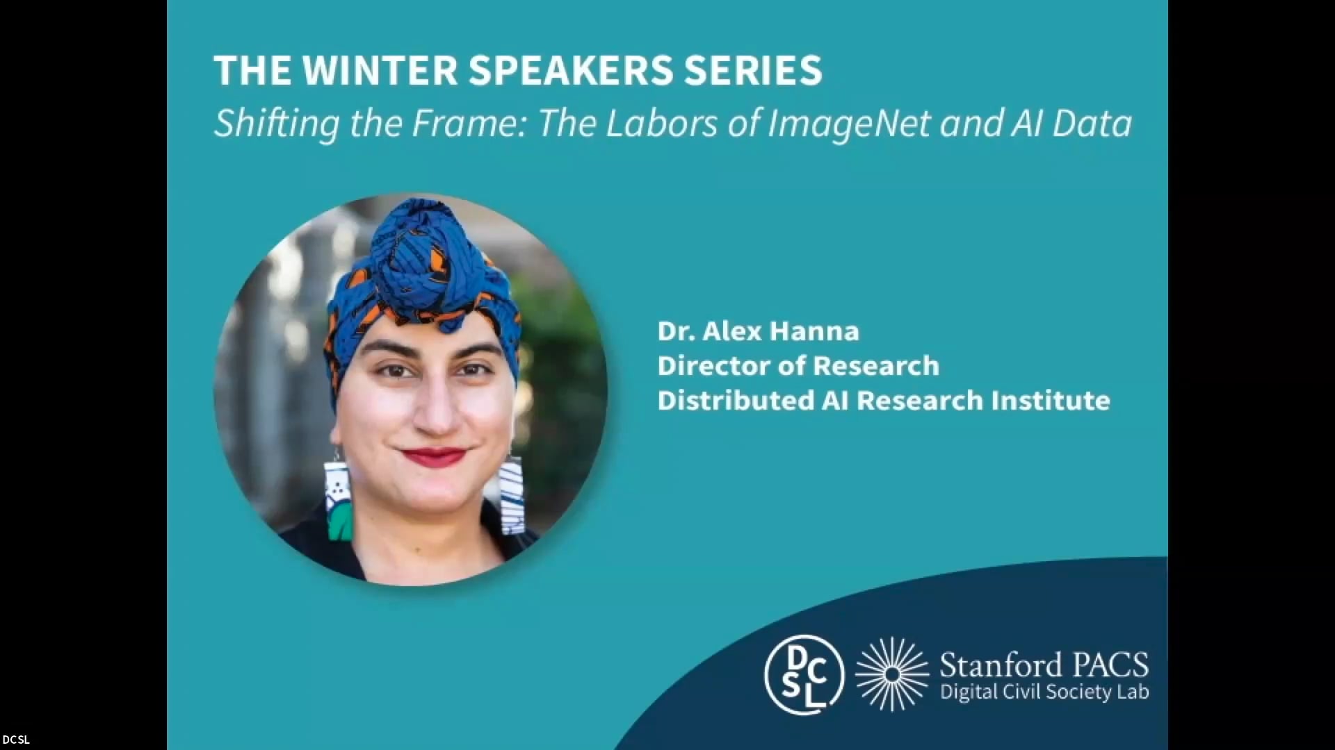 2023 Speaker Series featuring Dr. Alex Hanna - Stanford PACS
